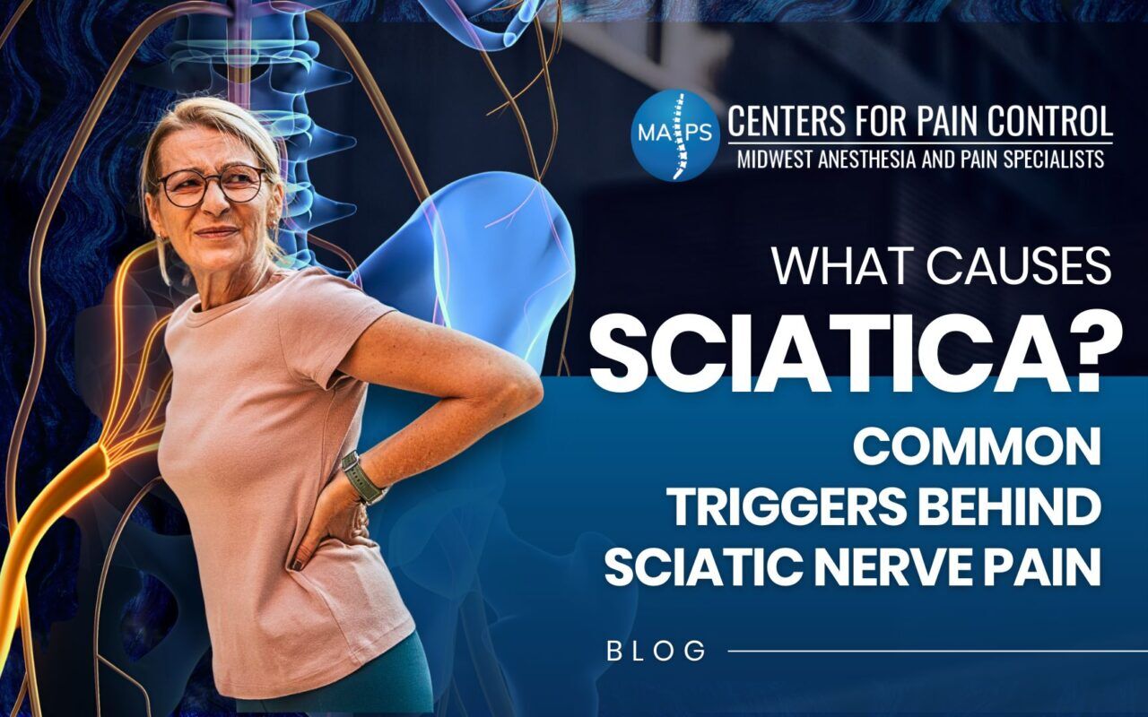 What Causes Sciatica? Common Triggers of Sciatic Nerve Pain